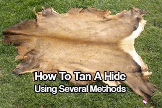 How To Tan A Hide Using Several Methods - SHTFPreparedness