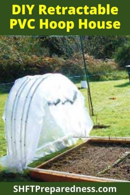 DIY Retractable PVC Hoop House