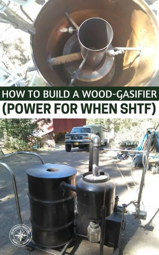 How To Build a Wood-Gasifier (Power for when SHTF)