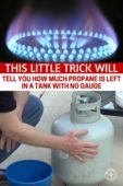 How to Tell If a Propane Tank Is Empty Without a Gauge