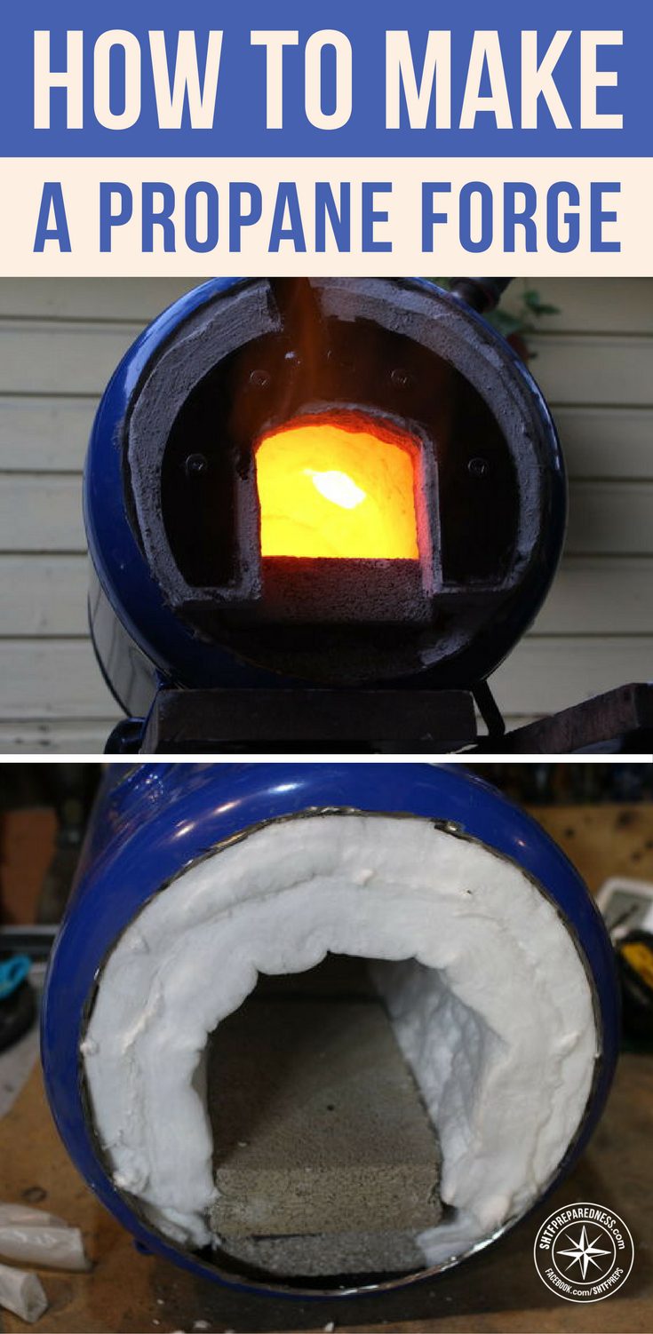 How to Make a Propane Forge - SHTFPreparedness How to Make a Propane Forge - SHTFPreparedness
