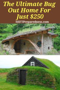 The Ultimate Bug Out Home For Just $250