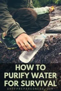 How to Purify Water for Survival: A Complete Guide