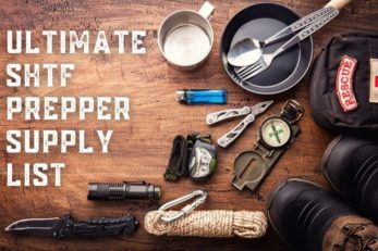 The Ultimate Prepper Supplies List: Maximize Your Safety