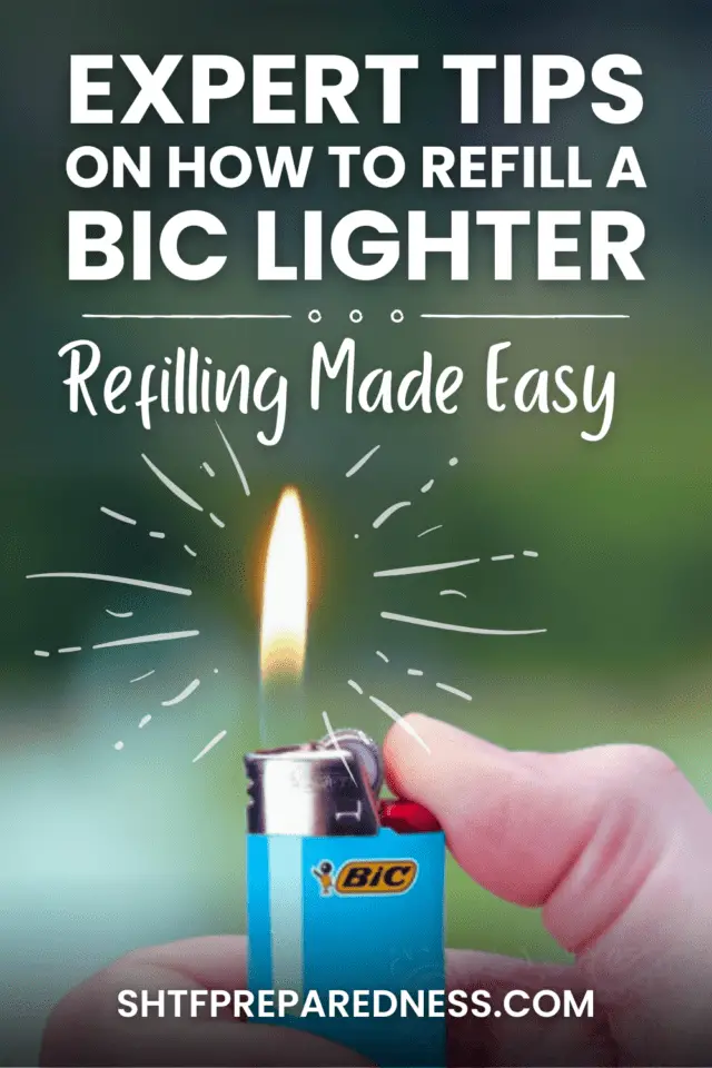 How to Refill a Bic Lighter: Different Methods and Tips